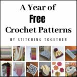 A Year of Free Crochet Patterns, Tips, and Tutorials from Stitching ...